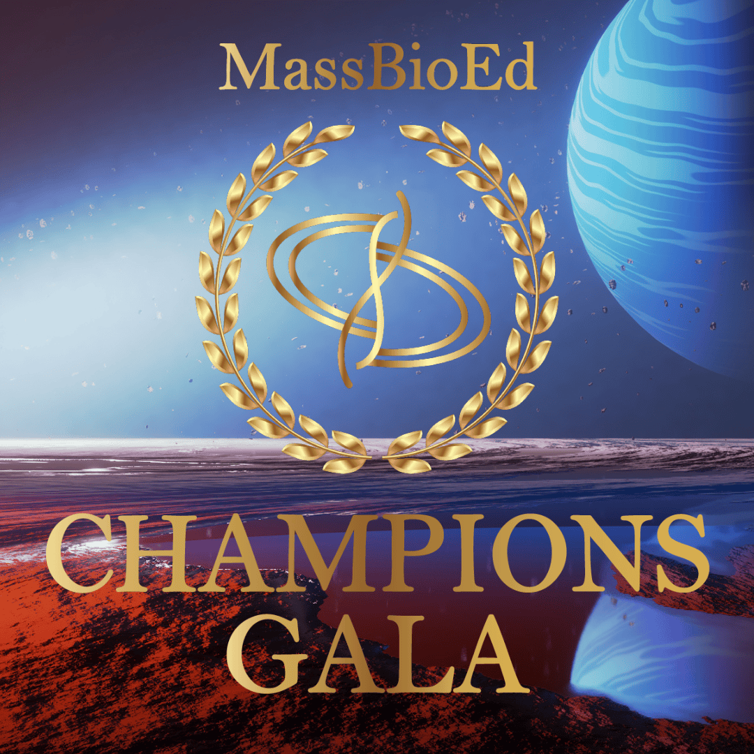 9th Annual Champions for Biotechnology Education Awards Gala – MassBioEd